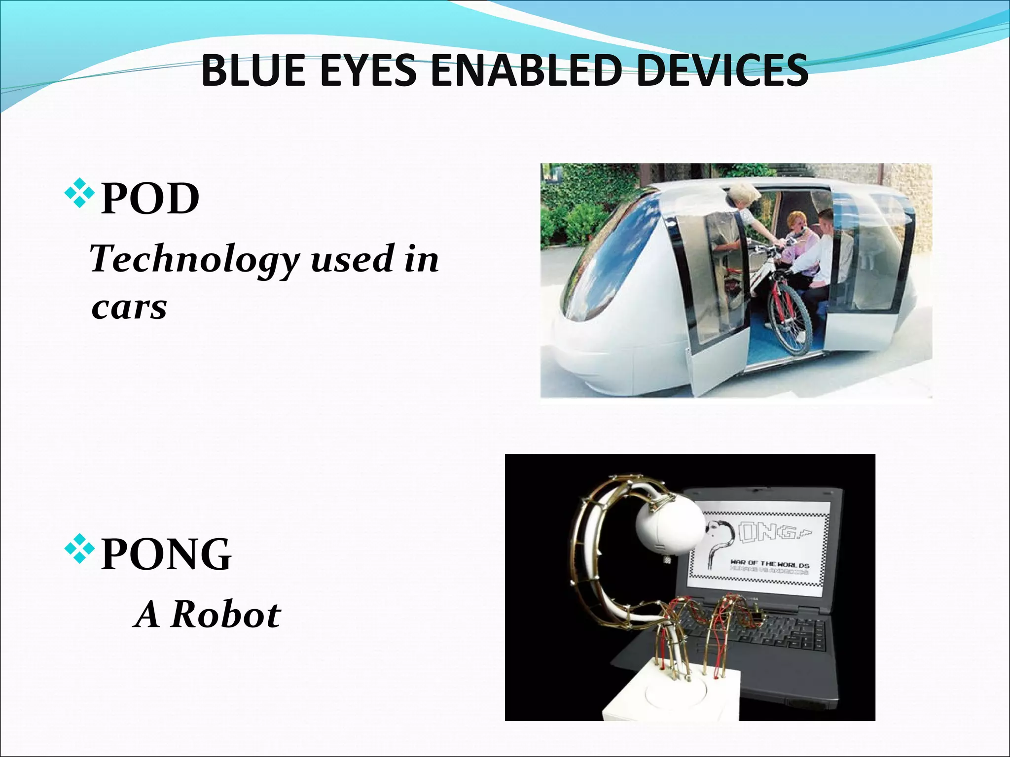 BLUE EYES TECHNOLOGY | PPT