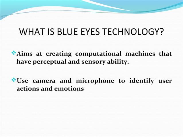 BLUE EYES TECHNOLOGY | PPT | Computer Peripherals | Computing