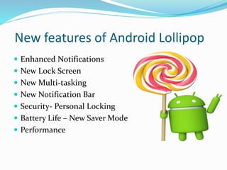 ANDROID 5.0, LOLLIPOP | PPT