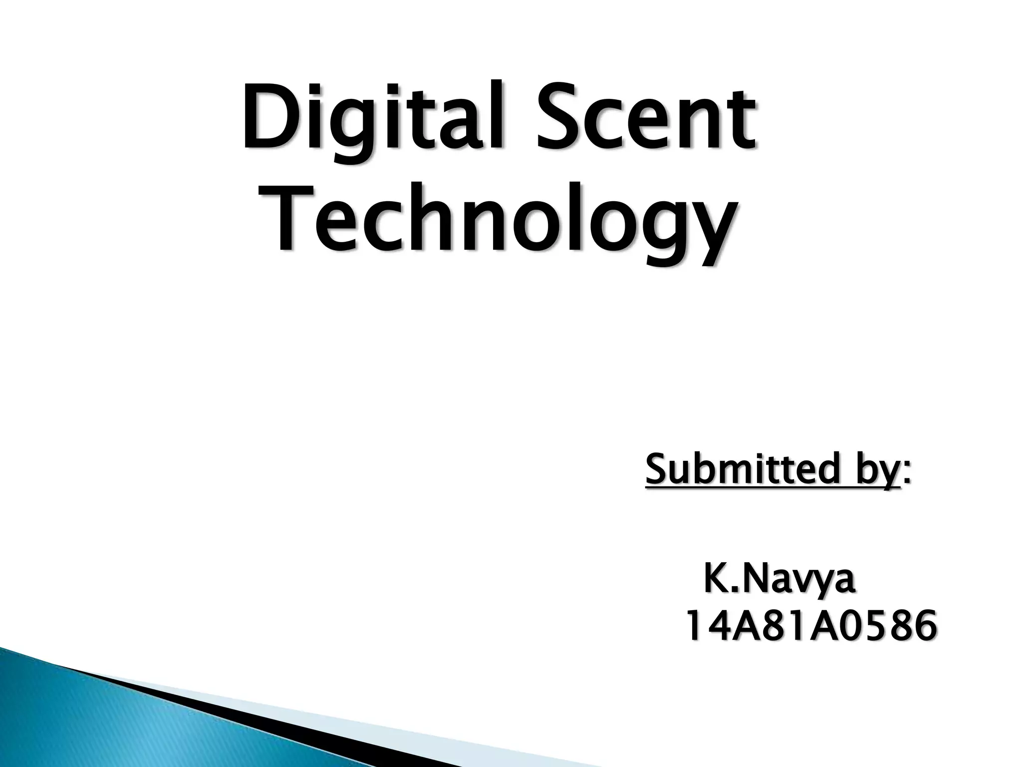 Digital Scent Technology | PPT