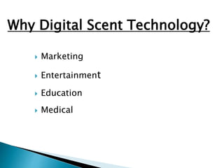 Digital Scent Technology | PPT