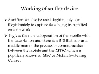 SNIFFER FOR DETECTING LOST MOBILES | PPTX