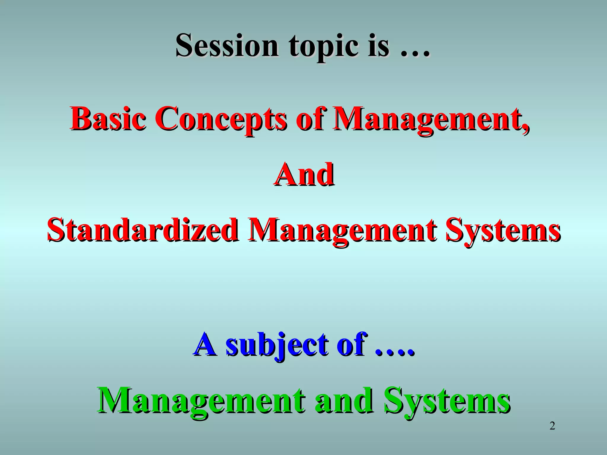 Overview of Organizational Management Systems | PPT