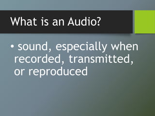 Audio Information and Media - Media and Information Literacy (MIL) | PPTX