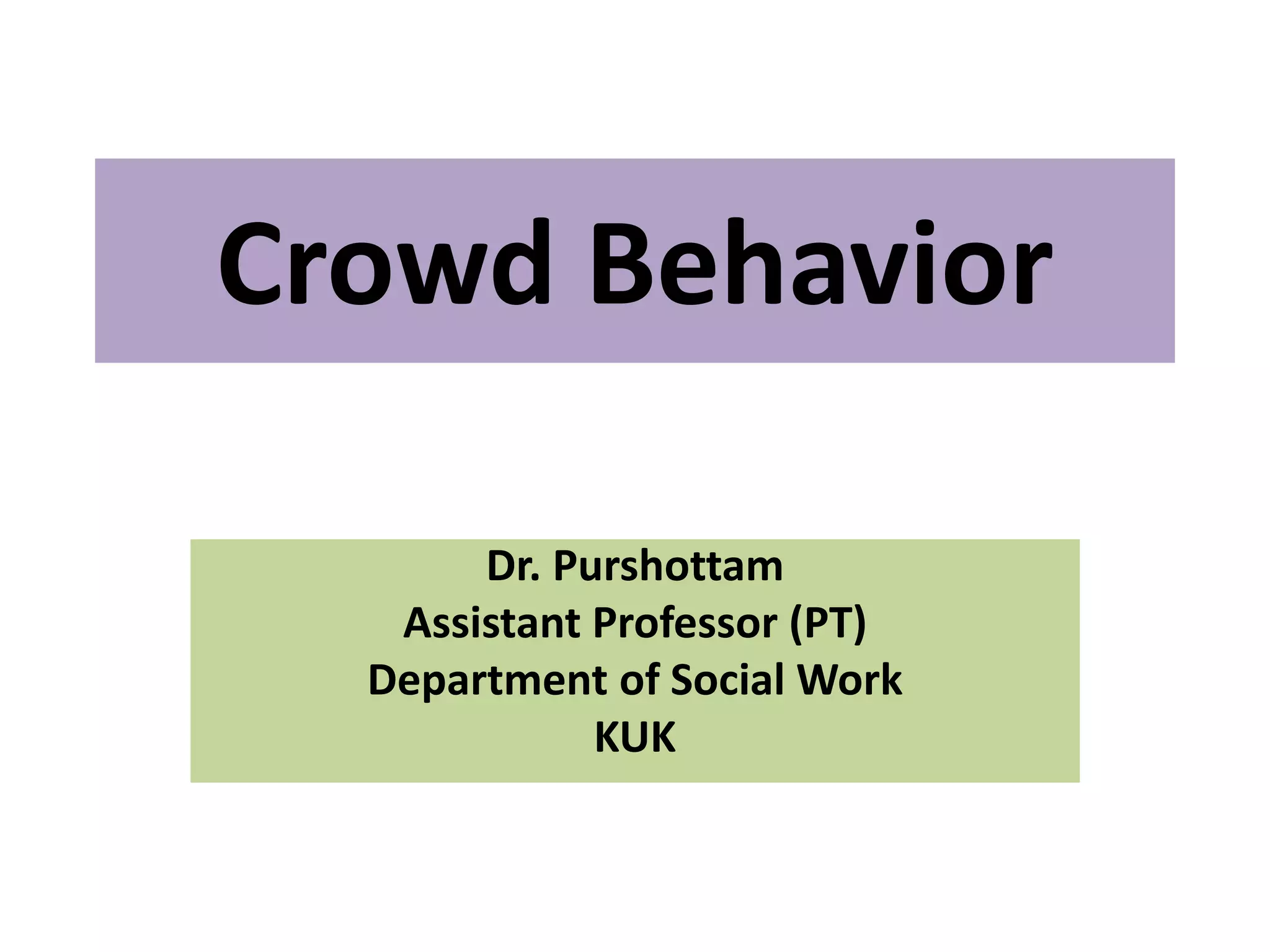 14- Crowd Behavior.pptx