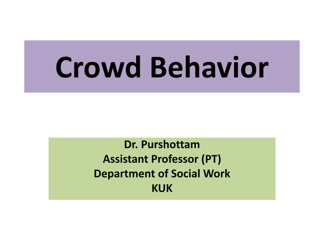 14- Crowd Behavior.pptx