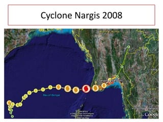 14. cyclone nargis | PPTX