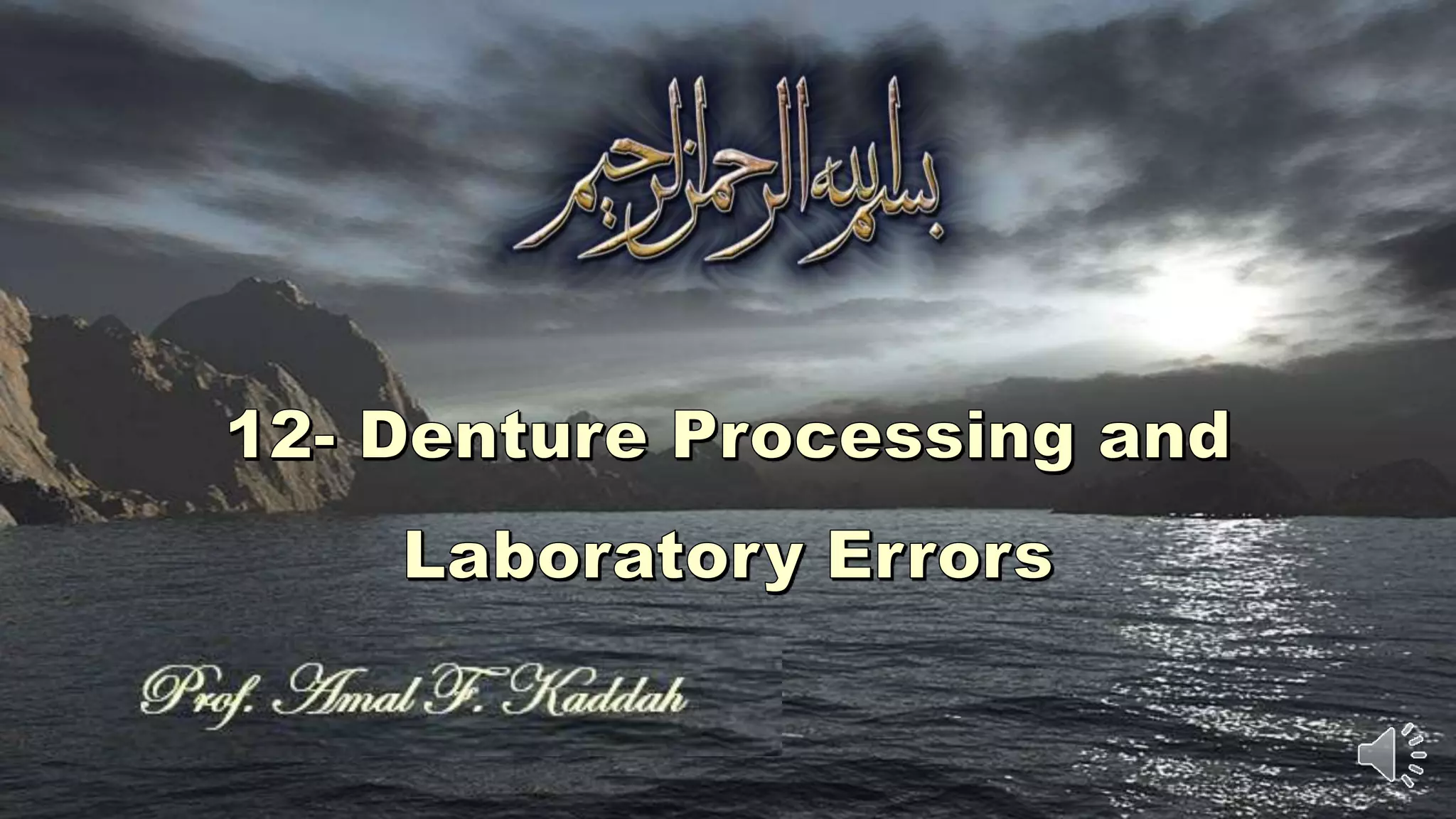 14- Denture Processing and Laboratory Errors.pptx