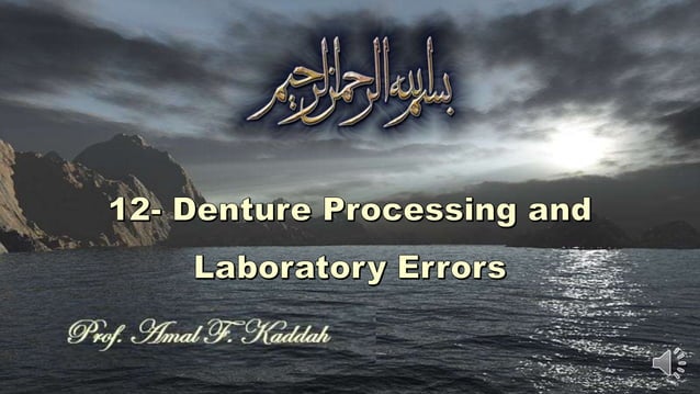 14- Denture Processing and Laboratory Errors.pptx