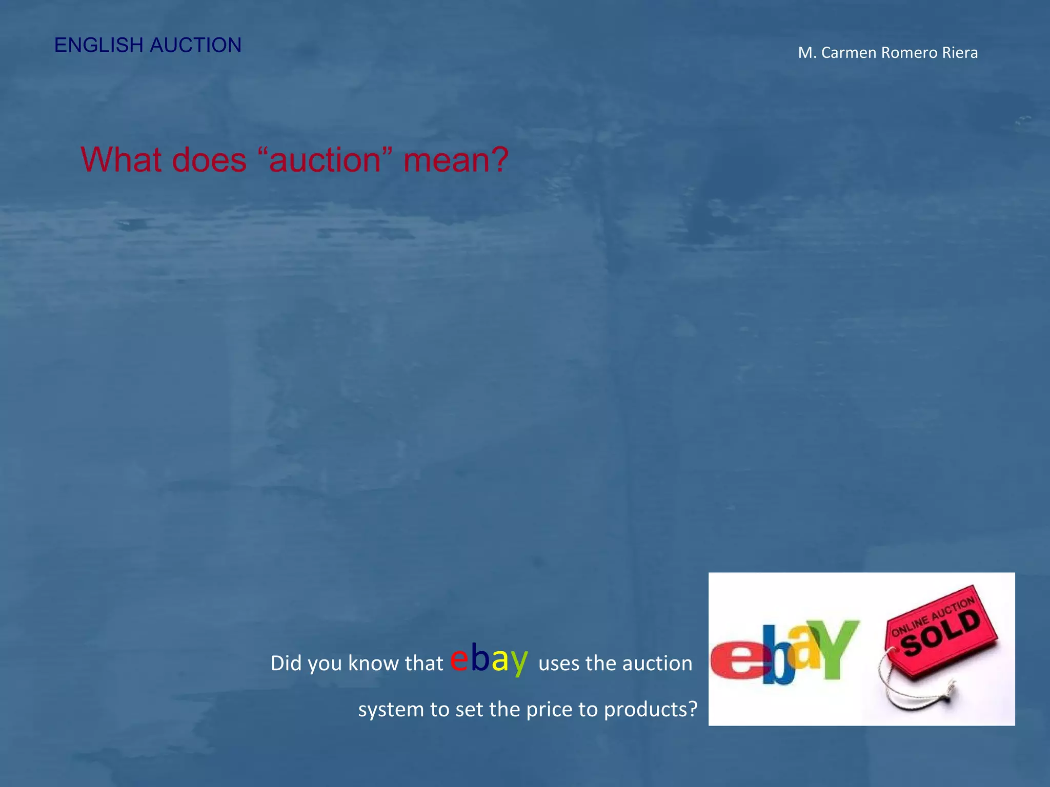 14. English Auction.ppt