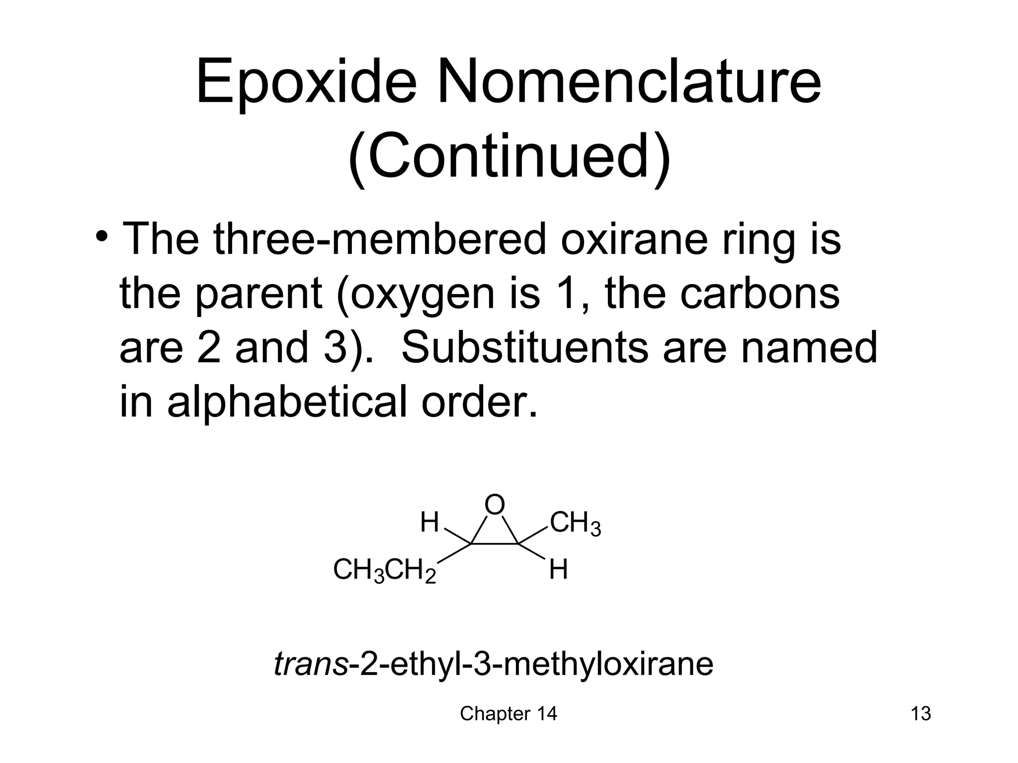 14 - Ethers, Epoxides, and Sulfides - Wade 7th | PPT