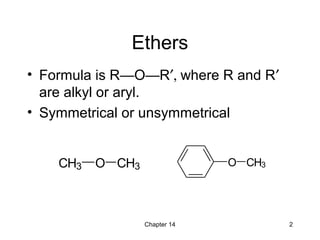 14 - Ethers, Epoxides, and Sulfides - Wade 7th | PPT