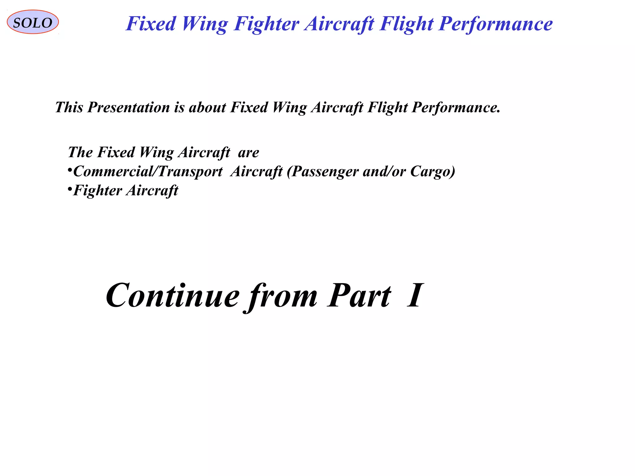 14 fixed wing fighter aircraft- flight performance - ii | PPT