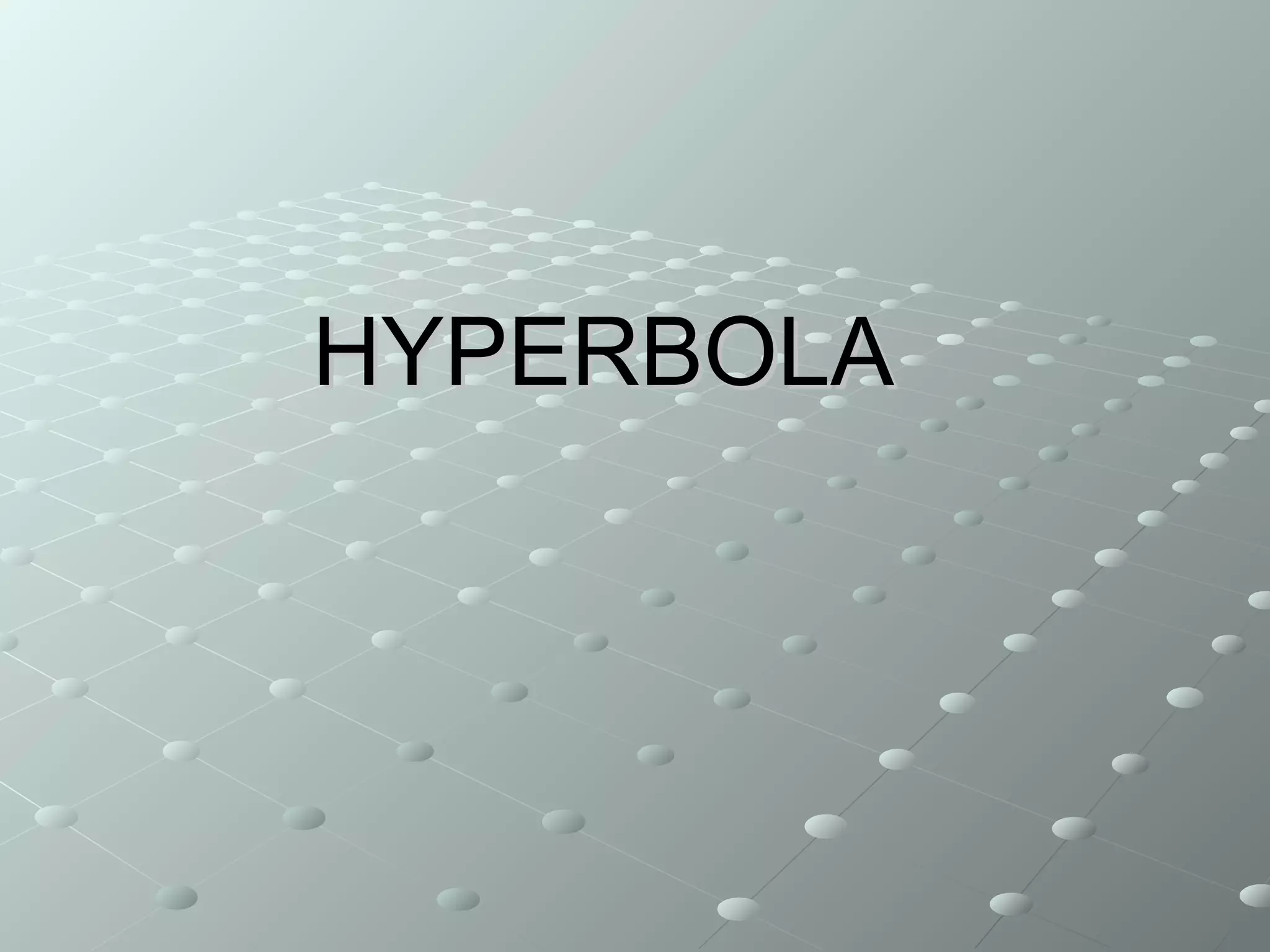 hyperbola | PPT