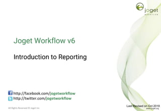 Joget Workflow v6 Training Slides - 14 - Introduction to Reporting | PPTX