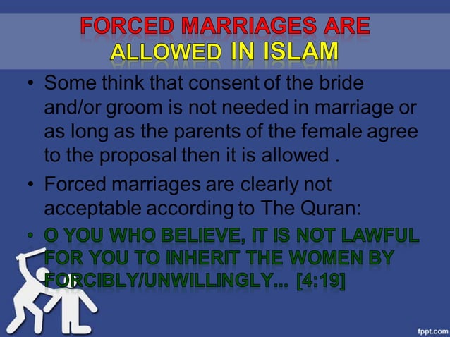 14. islam allows forced marriages | PPT