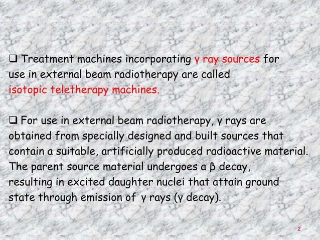 Isotopic Teletherapy Machines | PPTX