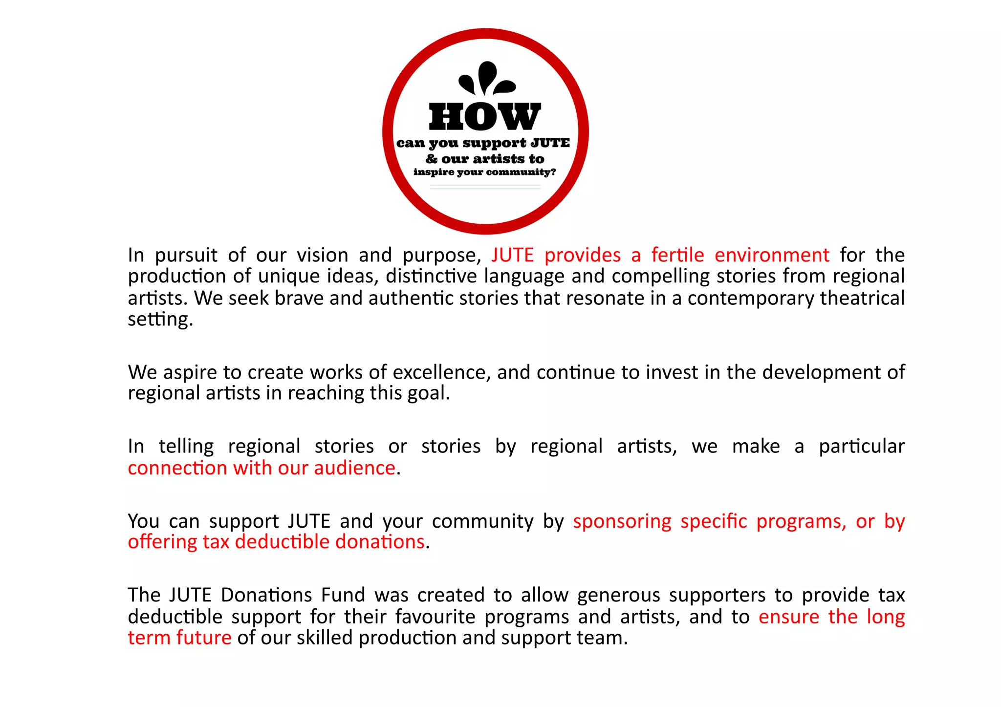 JUTE Theatre Company Case for Support Presentation | PDF | Theater ...