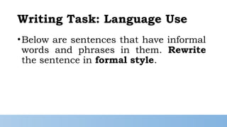 Properties of a Well-written Text: Language use | PPTX | Eye and Vision ...