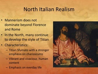 14. late renaissance and mannerism 15 c. italy | PPTX