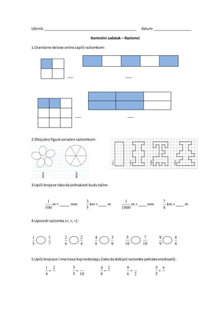 14 matematika-4-kontrolni-zadatak-razlomci | DOC