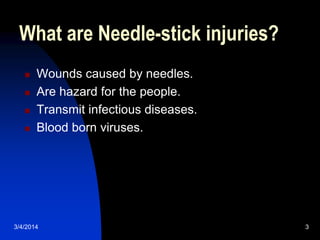 14 needle-stick injuries among health care workers | PPT