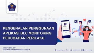 14-pengenalan-penggunaan-aplikasi-blc-monitoring-perubahan-perilaku.pdf