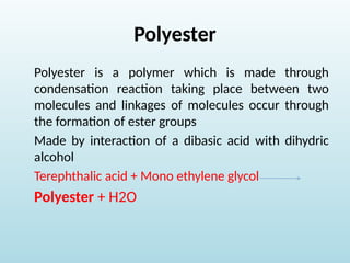 14- Polyester properties and structure...pptx