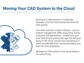 14 Reasons Why Today's Best Manufacturers Are Adopting Full-Cloud CAD | PDF
