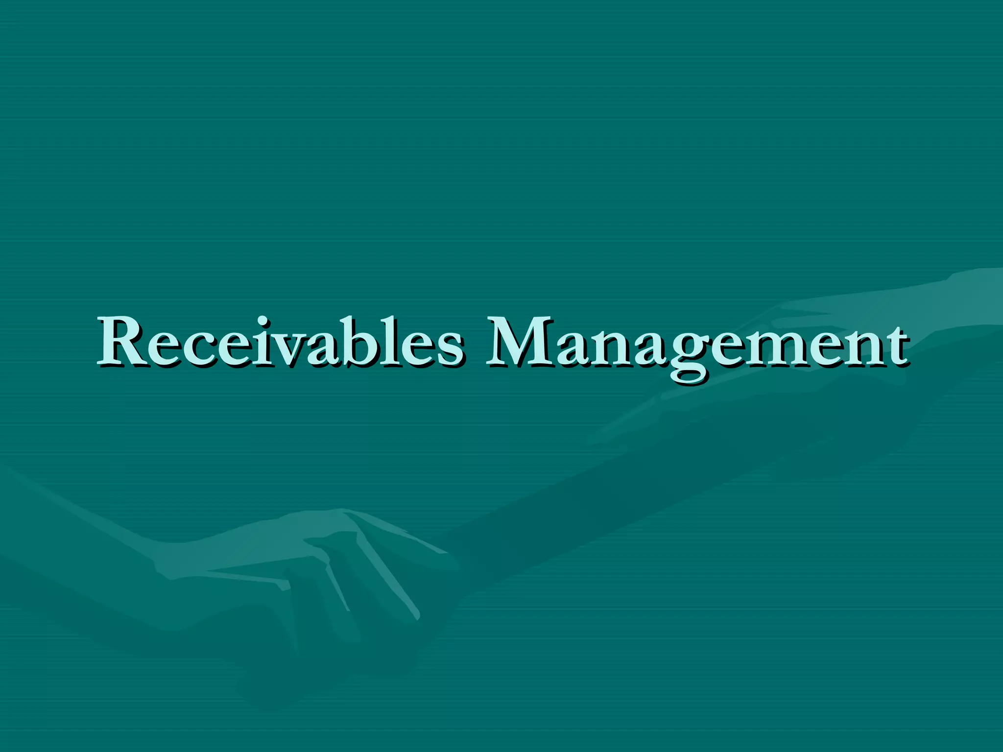 14. receivables management | PPT