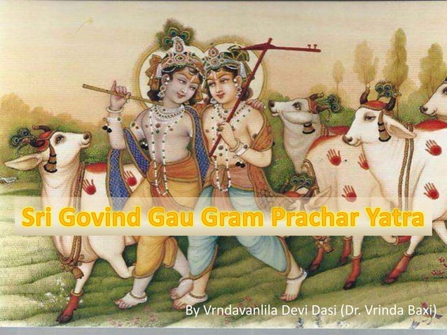 Sri Govind Gau Gram Prachar Yatra | PPT