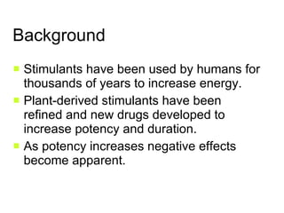 Stimulants | PPT