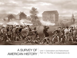 14 The War of Independence (I) | PPT