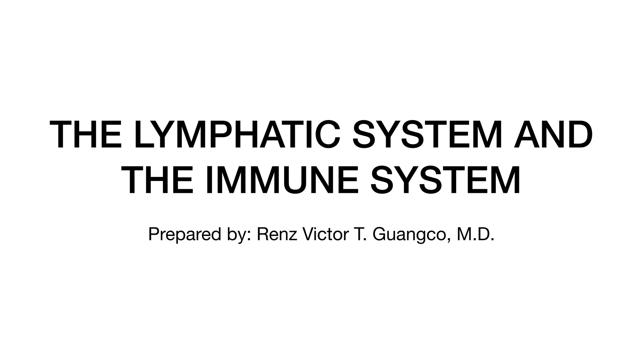 14 - The Lymphatic System and Basic Immunology.pdf | Ear, Nose and ...