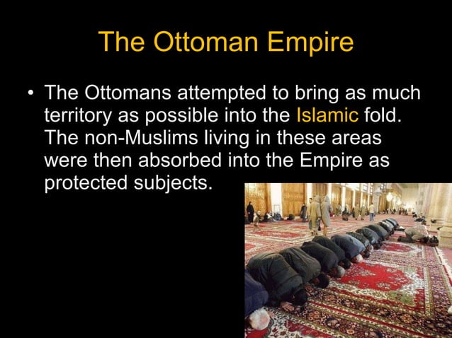 The Ottoman Empire | PPT | Islam | Religion & Spirituality