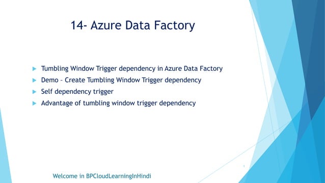 14- Tumbling Window Trigger dependency in Azure Data Factory.pptx