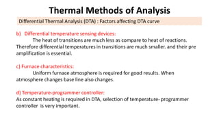Thermal methods of analysis in pharmaceutical analysis | PPT