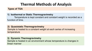 Thermal methods of analysis in pharmaceutical analysis | PPT