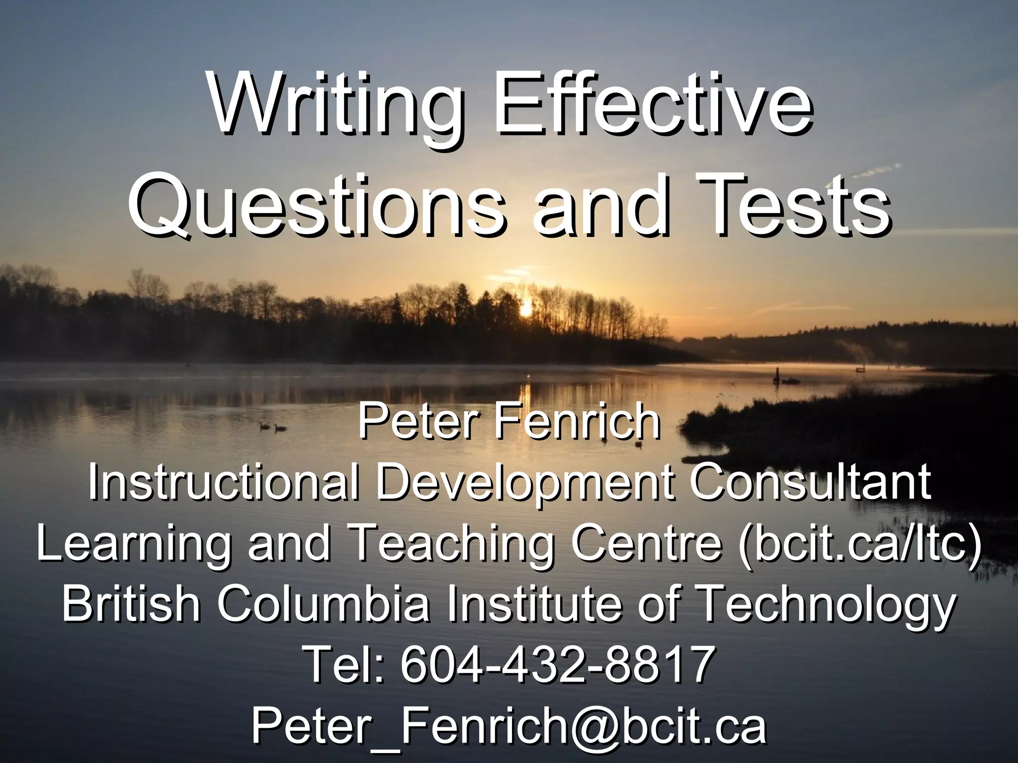 Writing effective questions and tests | PPT