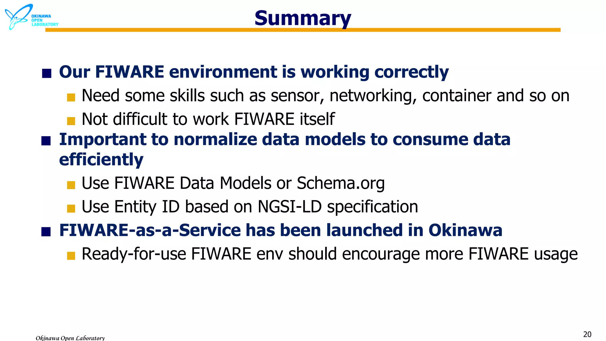 FIWARE Global Summit - Lessons from Building FIWARE Environment with IoT Agent | PPT