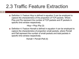 Traffic Features Extraction and Clustering Analysis for Abnormal Behavior Detection | PPTX