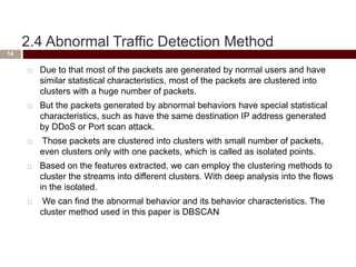 Traffic Features Extraction and Clustering Analysis for Abnormal ...