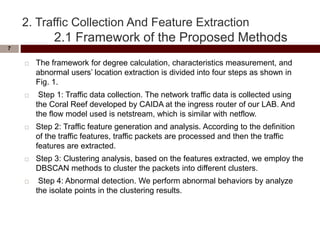 Traffic Features Extraction and Clustering Analysis for Abnormal Behavior Detection | PPTX