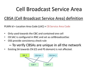 140010074-Cell-Broadcast-Service-in-Ericsson-RAN-P7.pptx