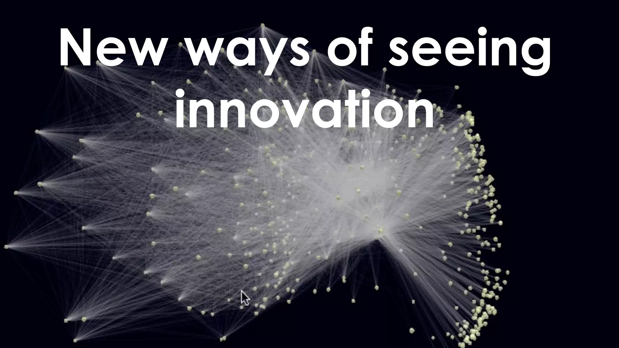 New ways of seeing (innovation) | PPTX