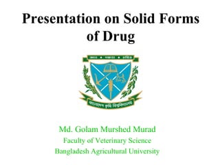 Solid Form of Drug | PPT