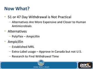 Dr. Steve Larsen - Antibiotic Residues: Methodology, Withdrawal Time ...