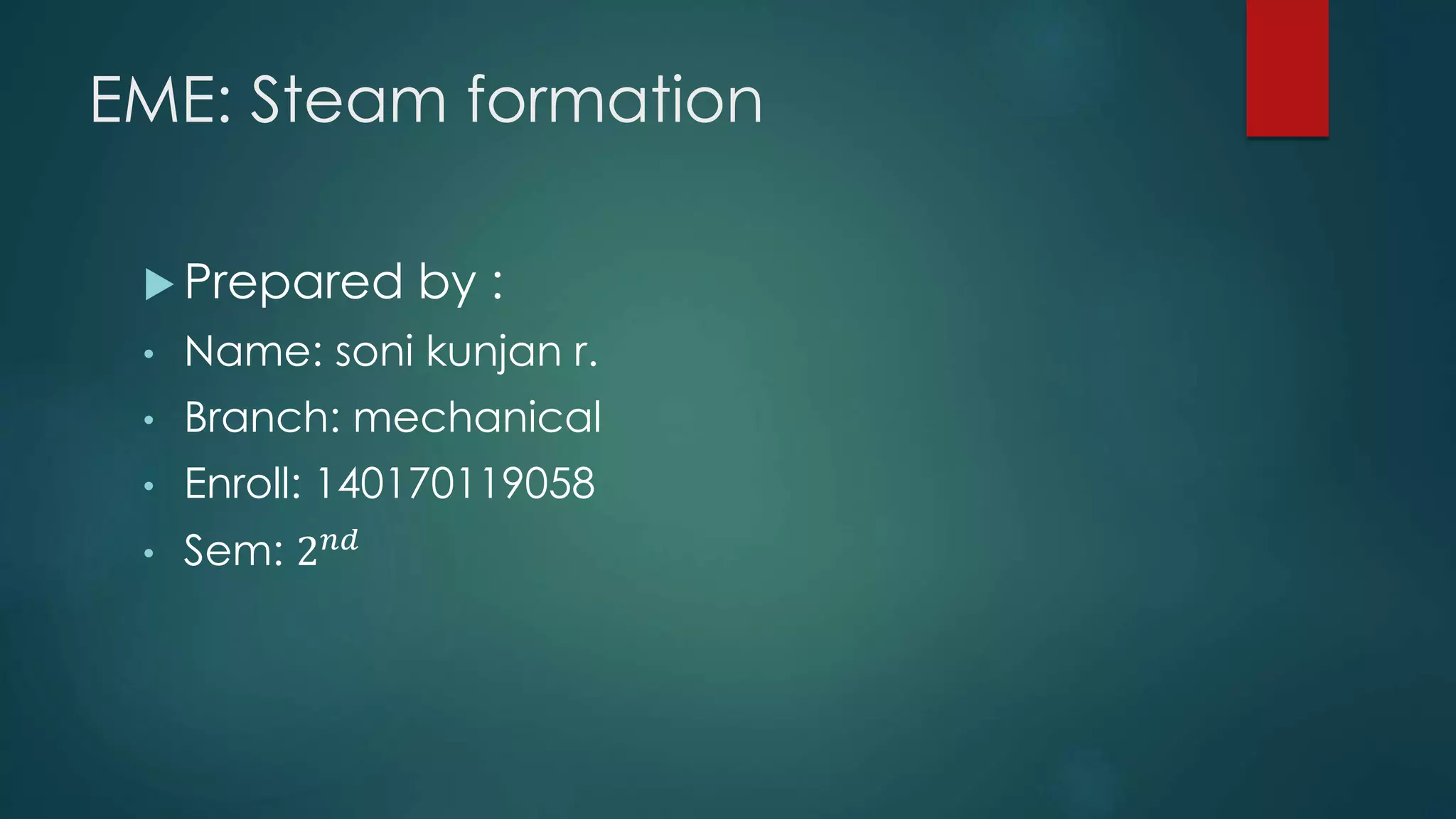 steam formation | PPTX | Chemistry | Science