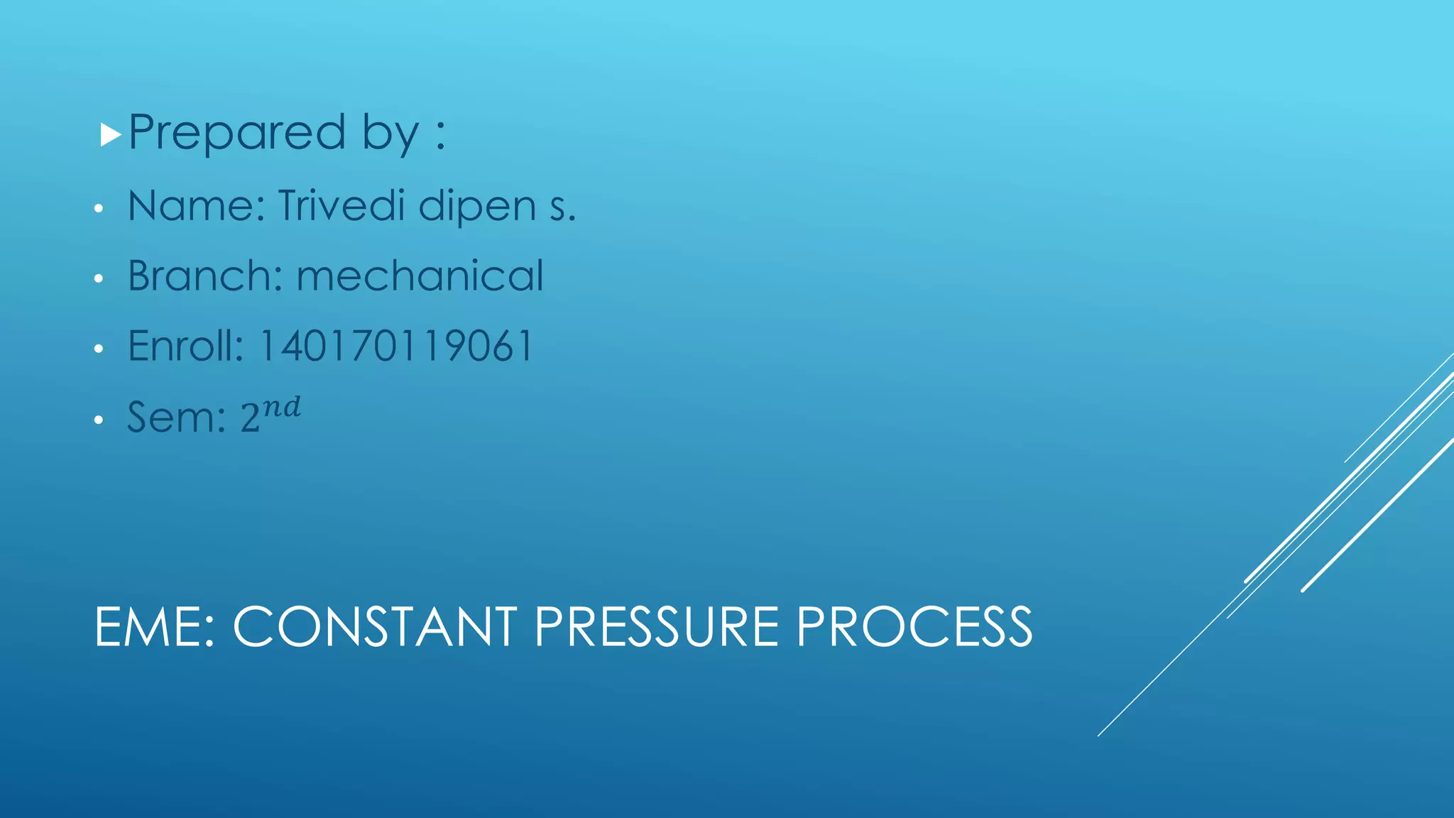constant pressure process | PPTX