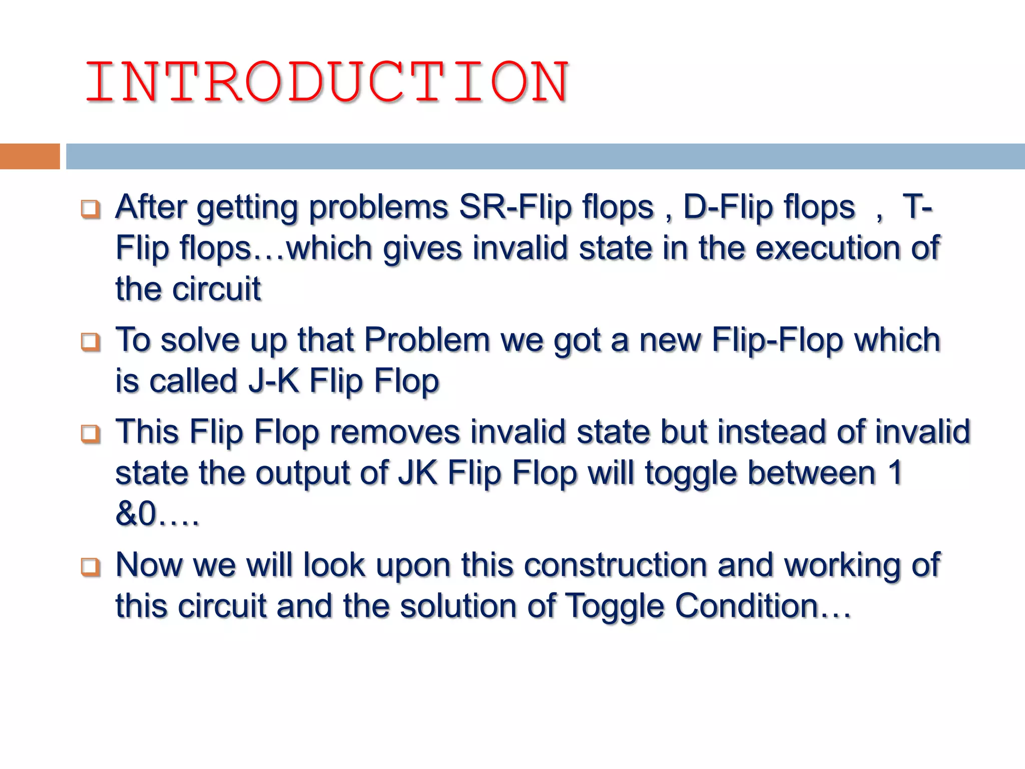 J - K & MASTERSLAVE FLIPFLOPS | PPTX